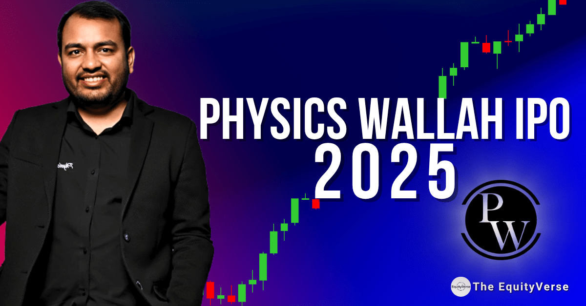 Physics Wallah IPO Launch — Key Details - The EquityVerse